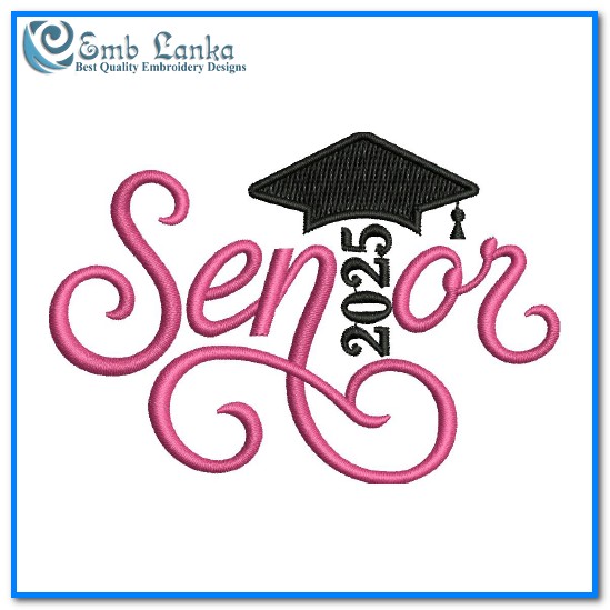 Senior 2025 Embroidery Design - Emblanka
